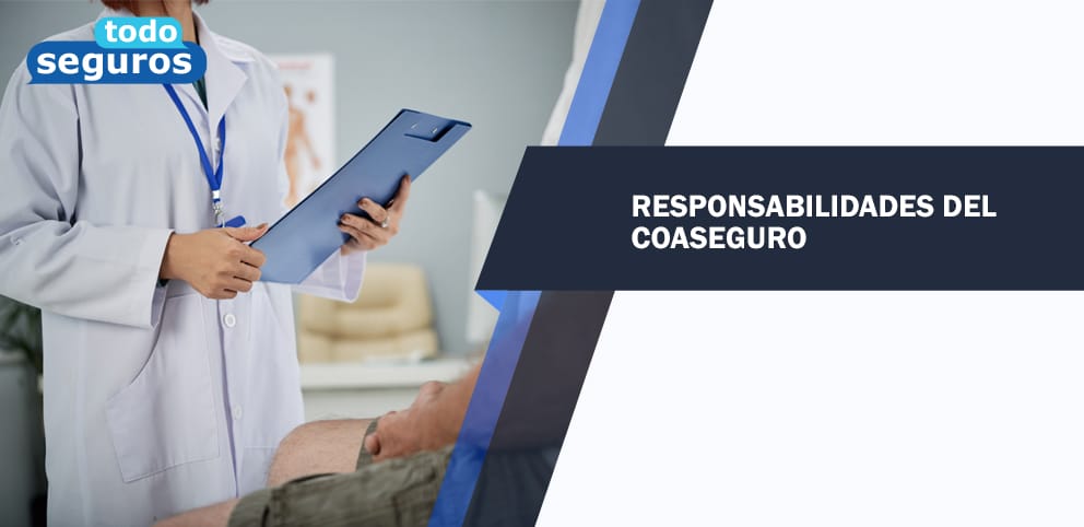 Conoce las ventajas del Coaseguro y la responsabilidad