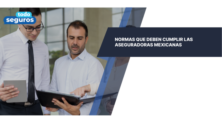 ¿Quién regula a las aseguradoras en México? | Todo Seguros